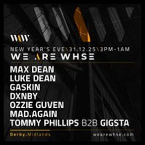We Are WHSE Presents: NYE | Ultra Warehouse Derby Wed 31 December 2025 NYE