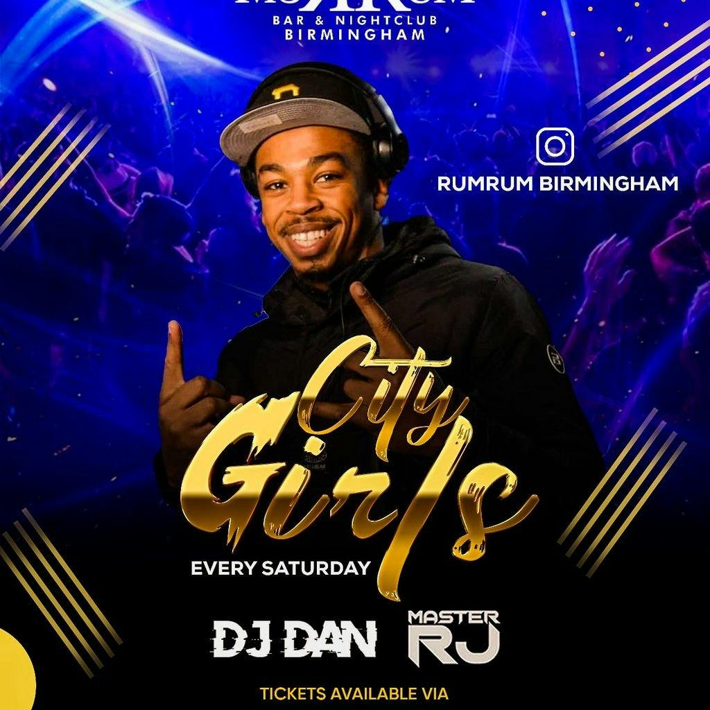 City Girls Saturday HOST BY Master RJ & DJ Taz AND DJ dan | Rum Rum ...