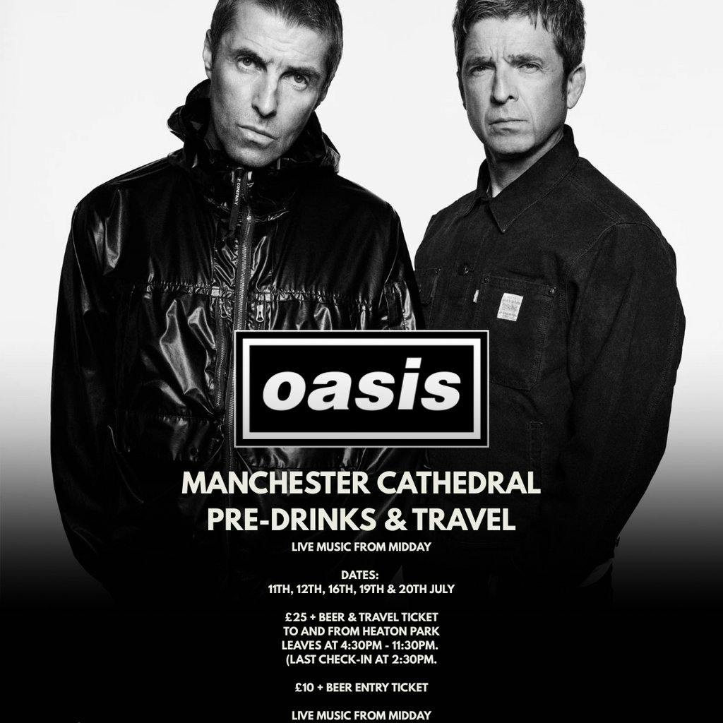 Oasis Manchester - City Centre Pre Drinks | Manchester Cathedral Manchester Sun 20 July 2025