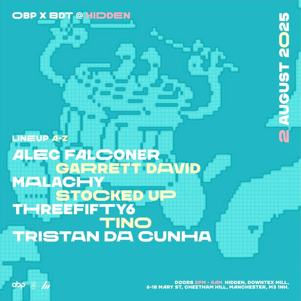 obp X ba dum tish: 14 Hour Day & Night Party | Hidden Manchester Sat 02 ...