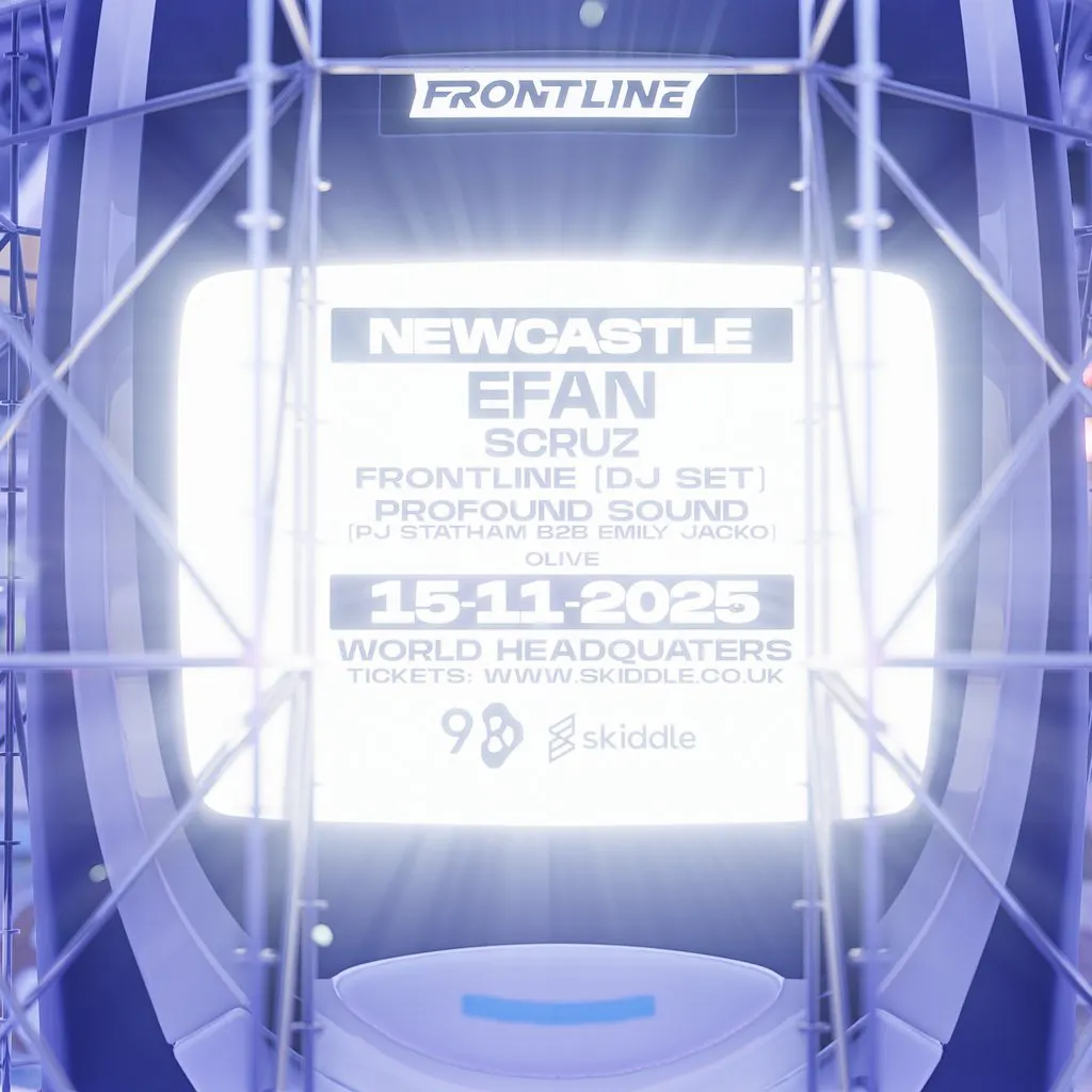 Frontline x 98 Presents: Efan, Scruz + Support | World Headquarters ...