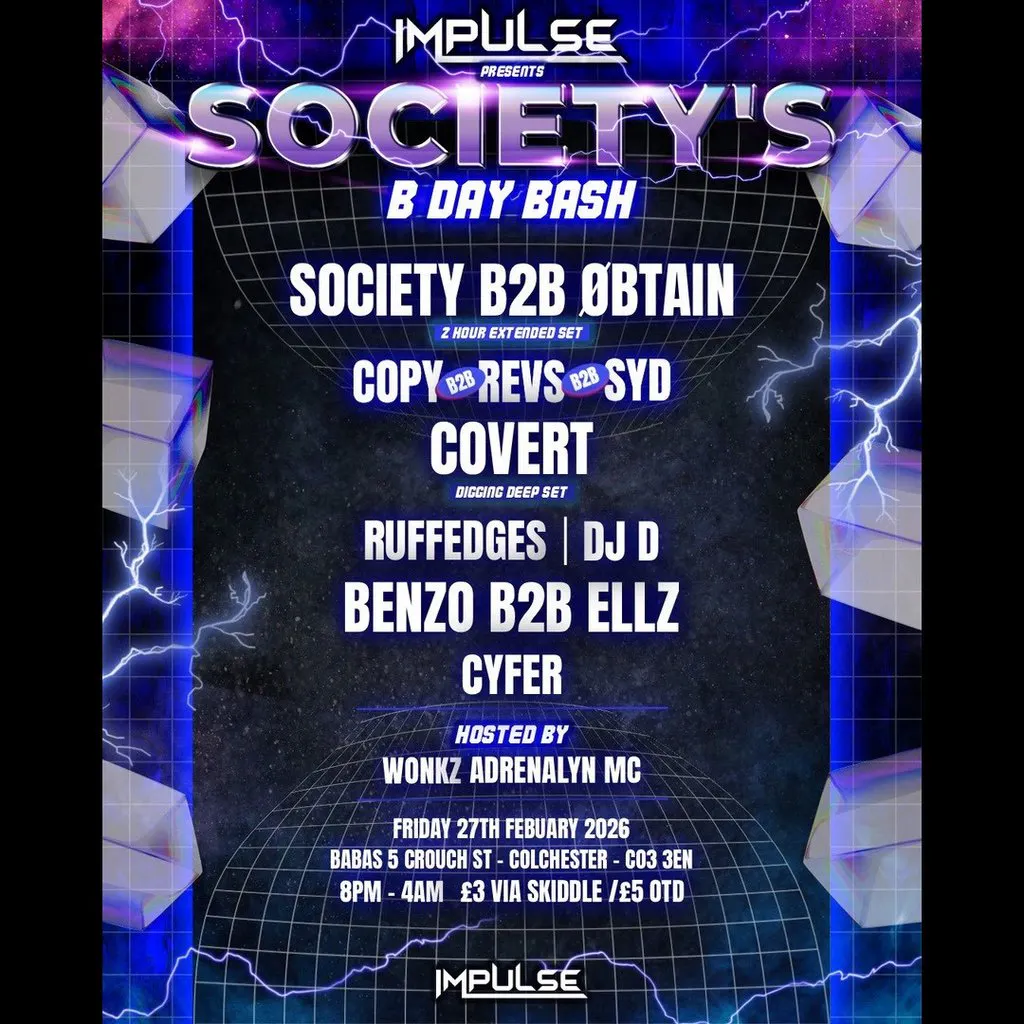 Tickets: Impulse Presents: Society's Bday Bash | Babas Bar Colchester ...