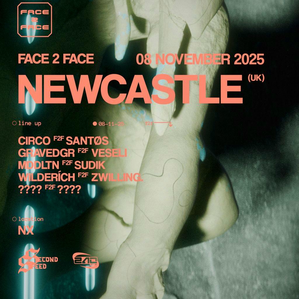 Second Speed x 240khm FACE 2 FACE Newcastle F2F | NX Newcastle ...