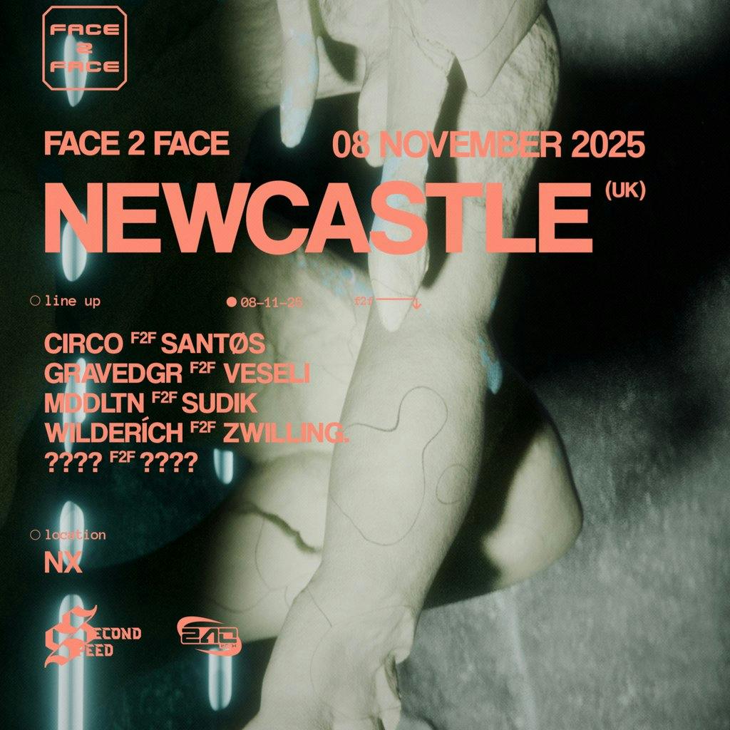 Second Speed x 240khm FACE 2 FACE Newcastle F2F | NX Newcastle ...