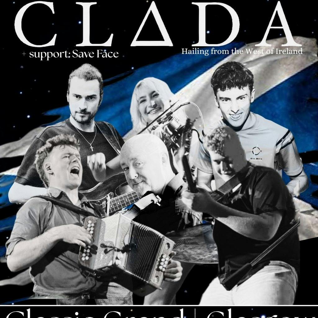 Clada + Save Face + Riviera | The Classic Grand Glasgow Sat 02 August 2025