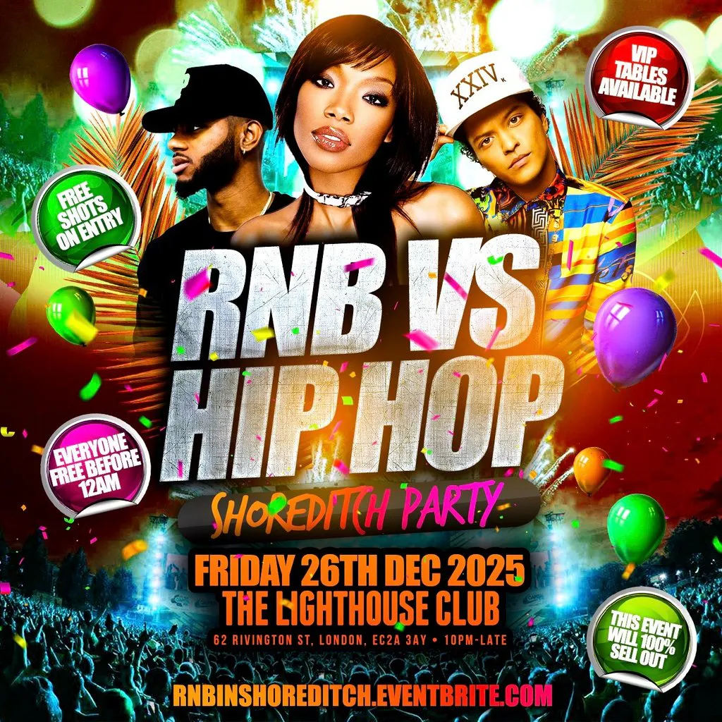 RNB VS HIP HOP - Shoreditch Party - Everyone Free Before 12AM | The ...
