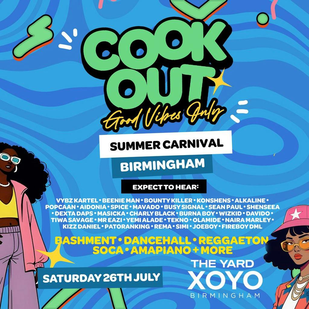 Cookout - Summer Open-Air Carnival - Birmingham - XOYO | XOYO ...