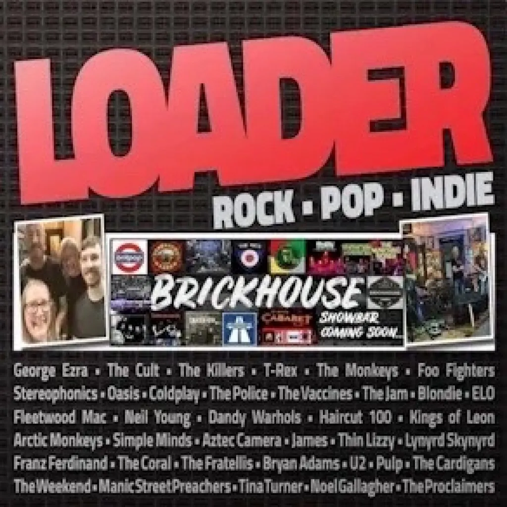 Indie Brit-Pop Night with Loader | The Brickhouse St.Helens Sat 21 ...