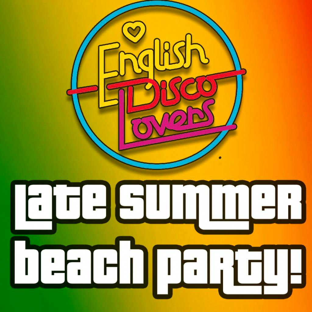 English Disco Lovers cheeky late summer '25 Beach Party! | The Tempest ...