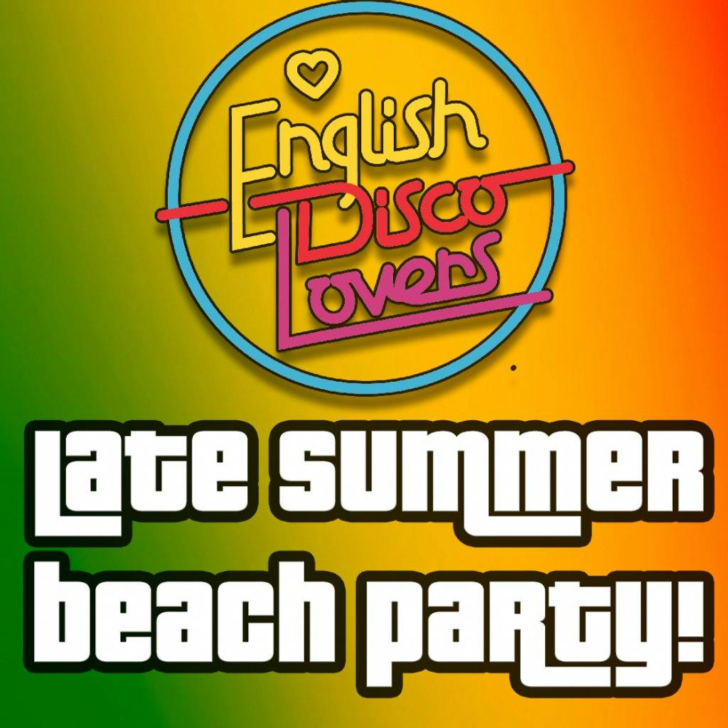 English Disco Lovers cheeky late summer '25 Beach Party! | The Tempest ...