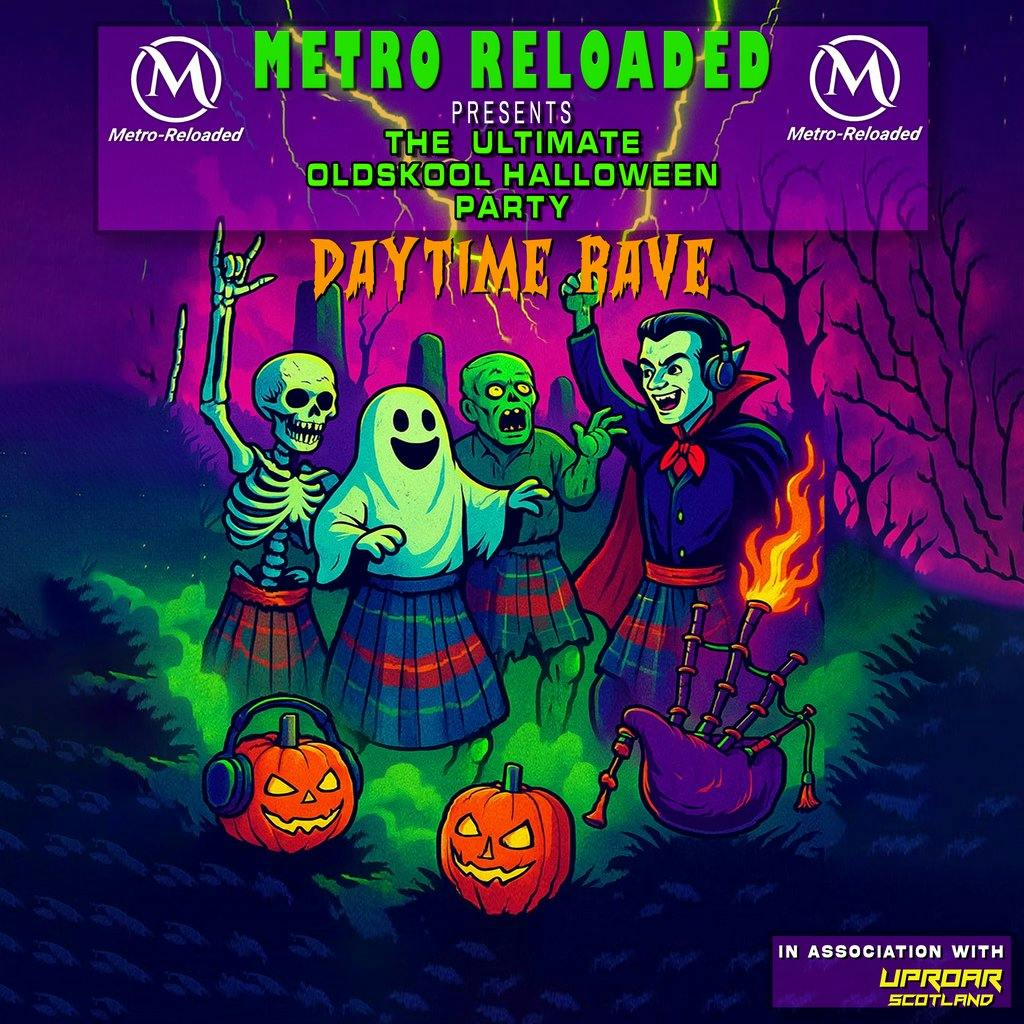 Metro Reloaded Presents: The Ultimate Oldskool Halloween Party | Metro ...