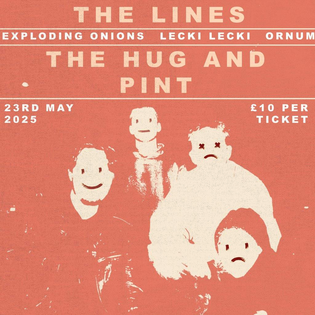 THE LINES: Chasing Hearts Headliner | The Hug And Pint Glasgow Fri 23 ...