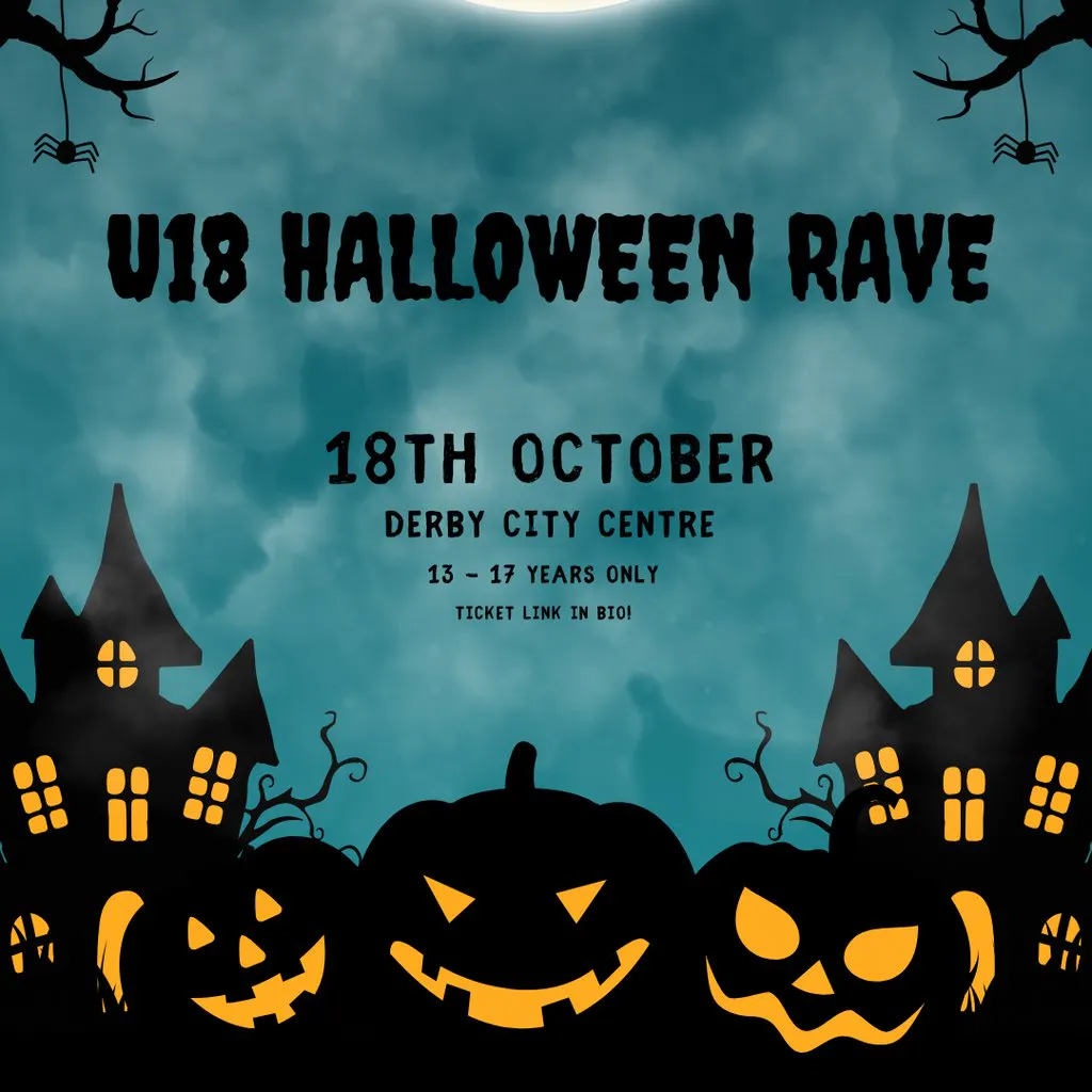 Rebellio Events u18's HALLOWEEN RAVE - Ages 13-17 - DERBY | Bluenote ...