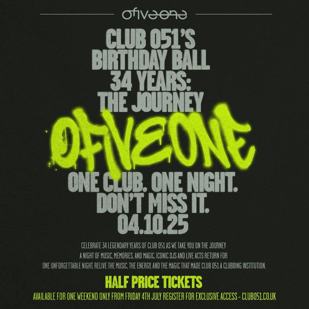 Club 051' s Birthday Ball - 34 Years: The Journey | Club 051 Liverpool ...