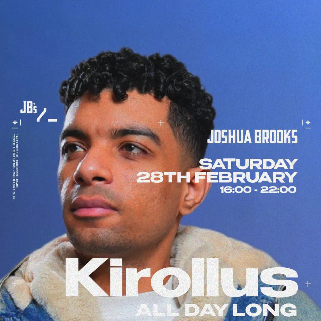 Kirollus | All Day Long at Joshua Brooks | Joshua Brooks Manchester Sat ...