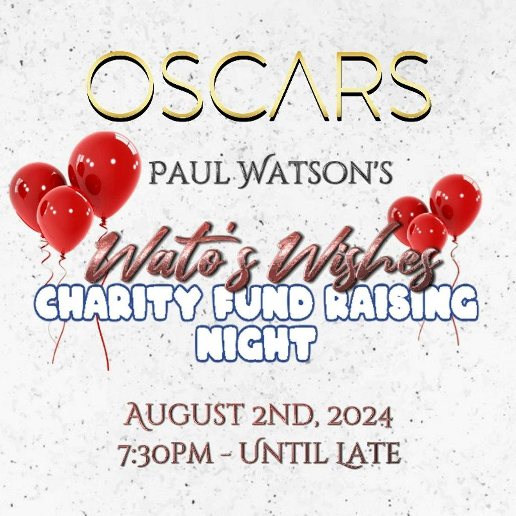 Wato's Wishes Charity Fund raising Night | OSCARS Event Space And ...