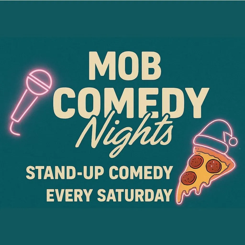 Tickets: The Comedy Mob - Late Show | MOB Pizza Socials London Sat 06 ...
