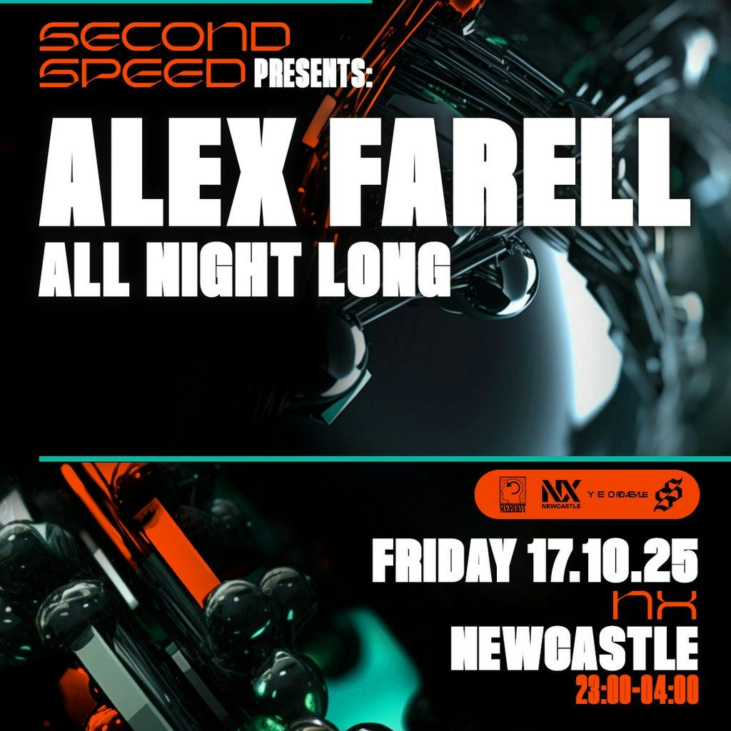 Second Speed: Alex Farell (ALL NIGHT LONG) | NX Newcastle Newcastle ...