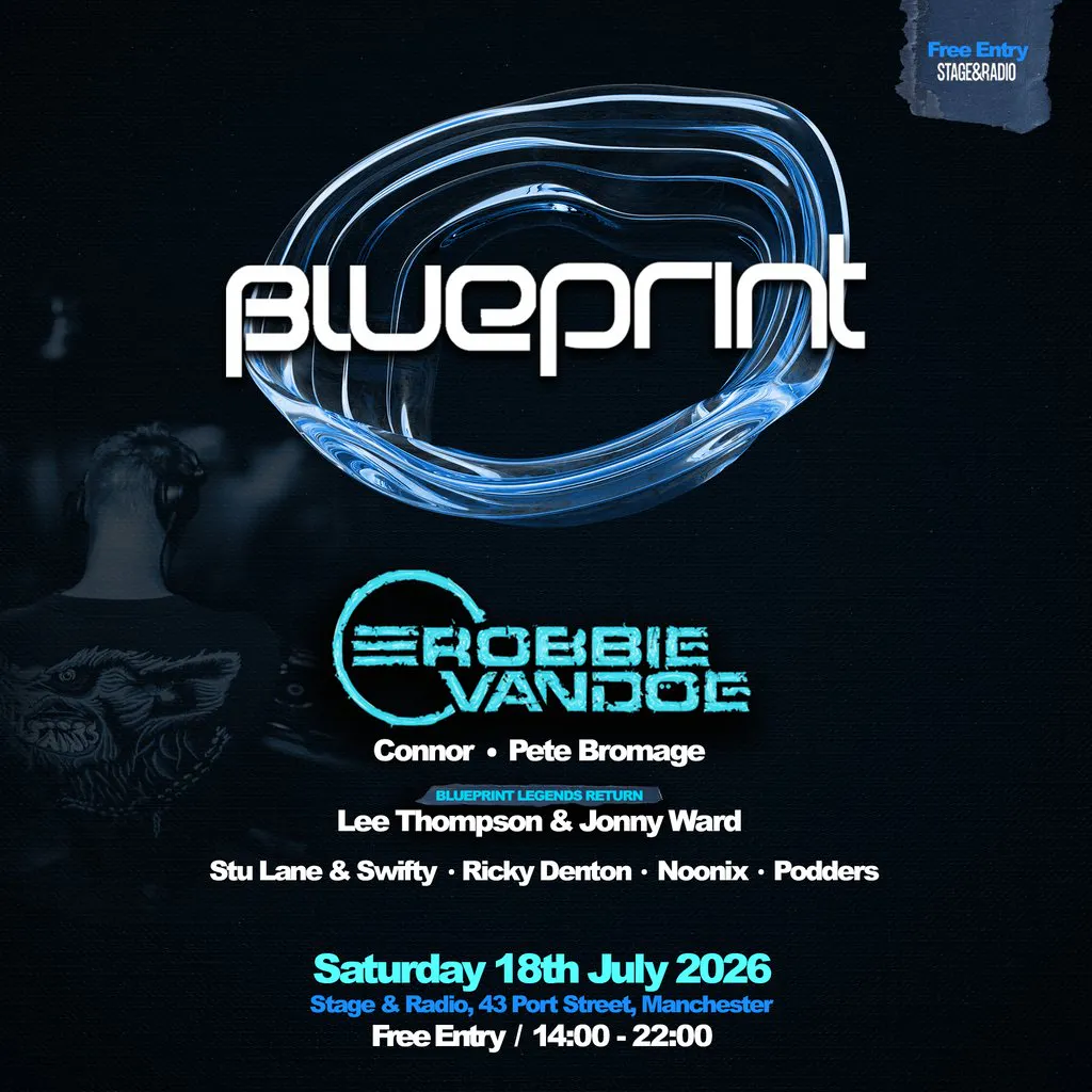 Tickets: Blueprint | Stage And Radio Basement Manchester Sat 18 July 2026