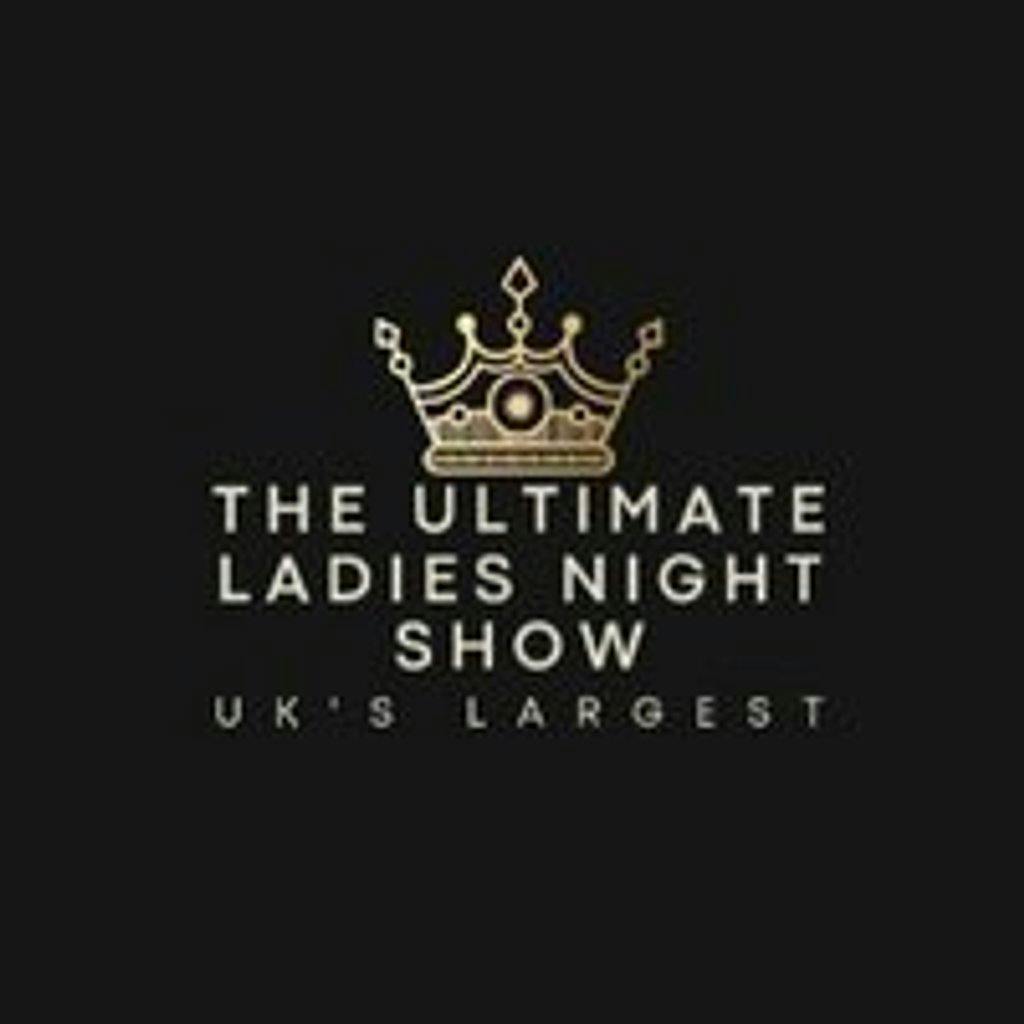 The Ultimate Ladies Night Show Presents Unchained | Longbridge Social ...