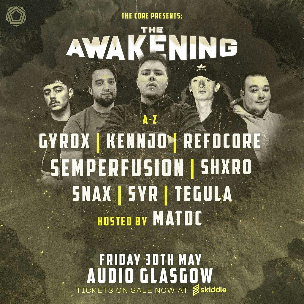 The Core Presents: The Awakening | Audio Glasgow Glasgow Fri 30 May 2025