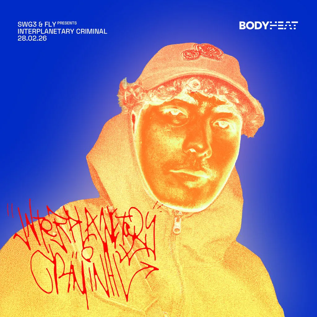 Tickets: SWG3 x FLY x BODYHEAT PRESENTS: Interplanetary Criminal | SWG3 ...