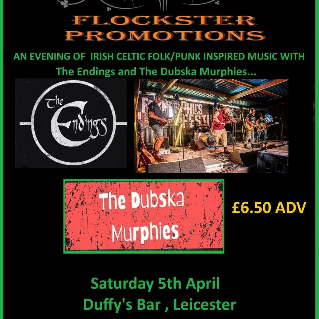 Tickets: The Endings + The Dubska Murphies | Duffy's Bar Leicester Sat ...
