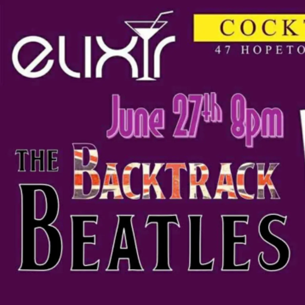 Tickets: The Backtrack Beatles Brunch | Elixir Cocktail Lounge Bathgate ...