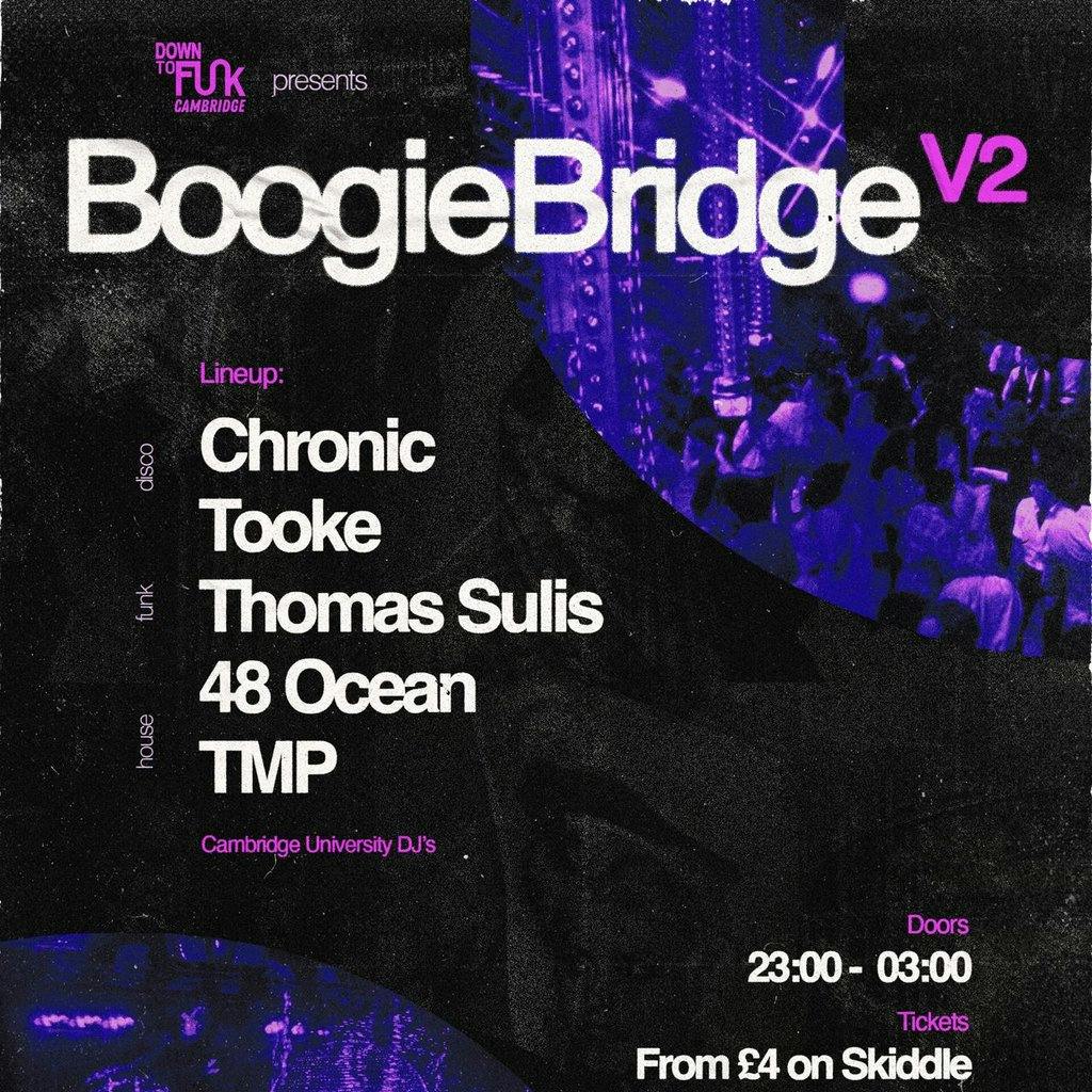 DTF Presents: Boogiebridge 2.0 | Kiki Cambridge Cambridge Fri 13 June 2025