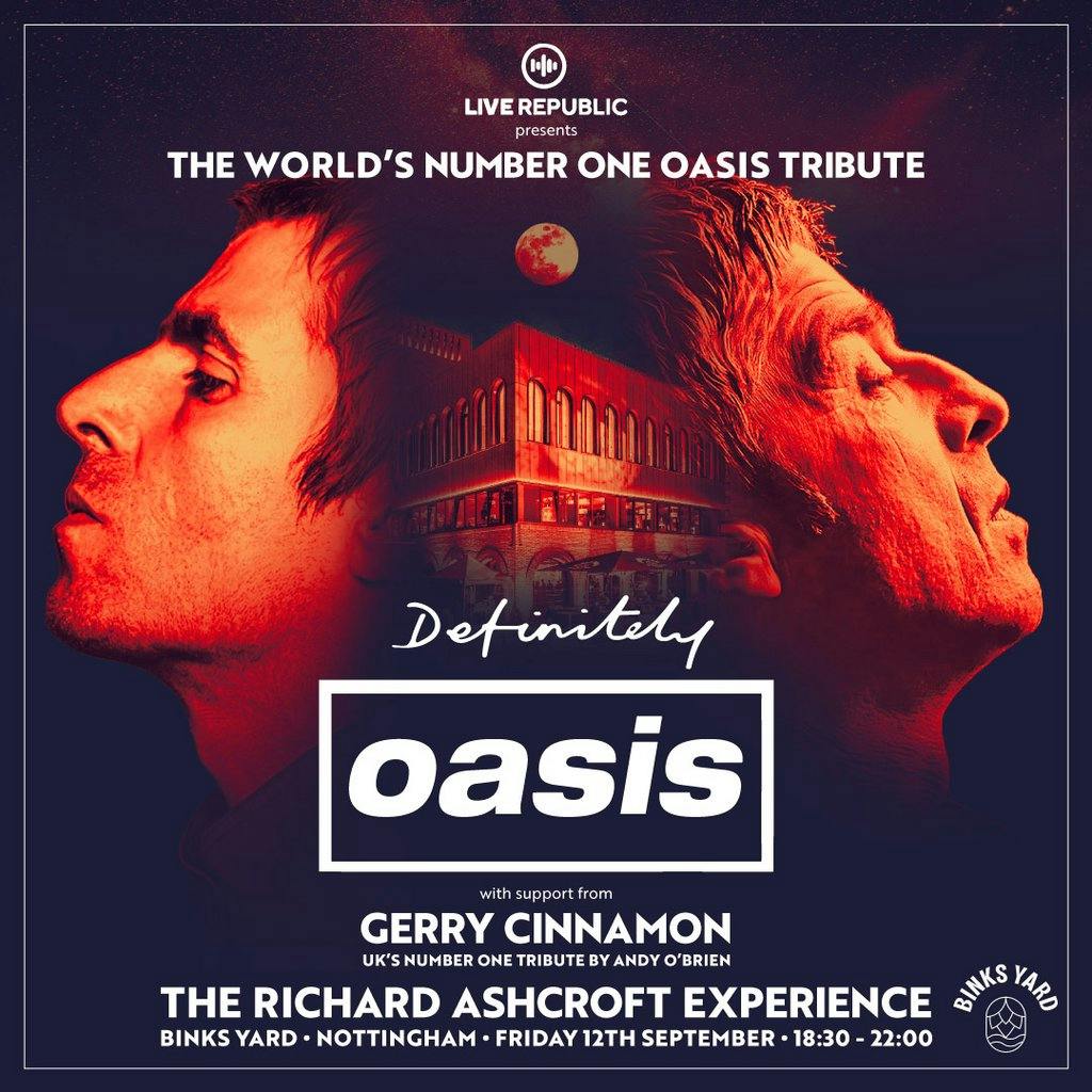 Definitely Oasis | Binks Yard | SOLD OUT! | Binks Yard Nottingham Fri 12 September 2025