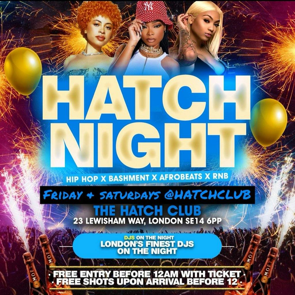 Hatch Night | The Hatch Club London | Fri 31st May 2024 Lineup