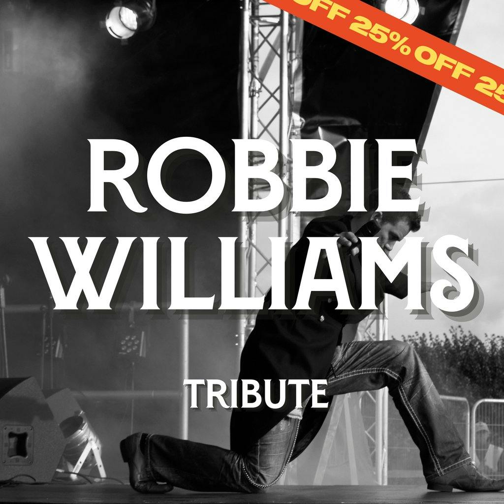 Robbie Williams Tribute - 25% off! | The Rhyddings Suite At The Royal ...