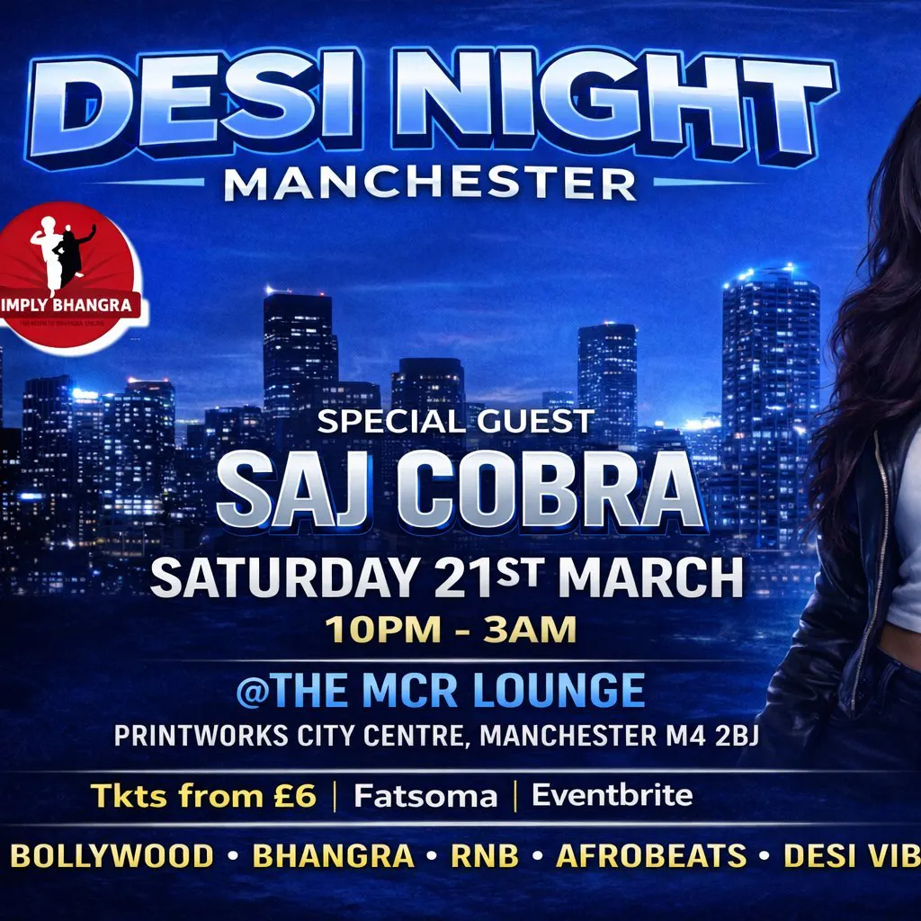 Desi Night Manchester ft Saj Cobra | THE MCR LOUNGE Manchester Sat 21 ...