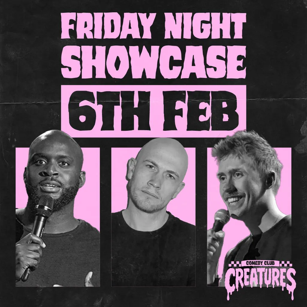 Friday Night Showcase|| Creatures Comedy Club | Creatures Comedy Club ...