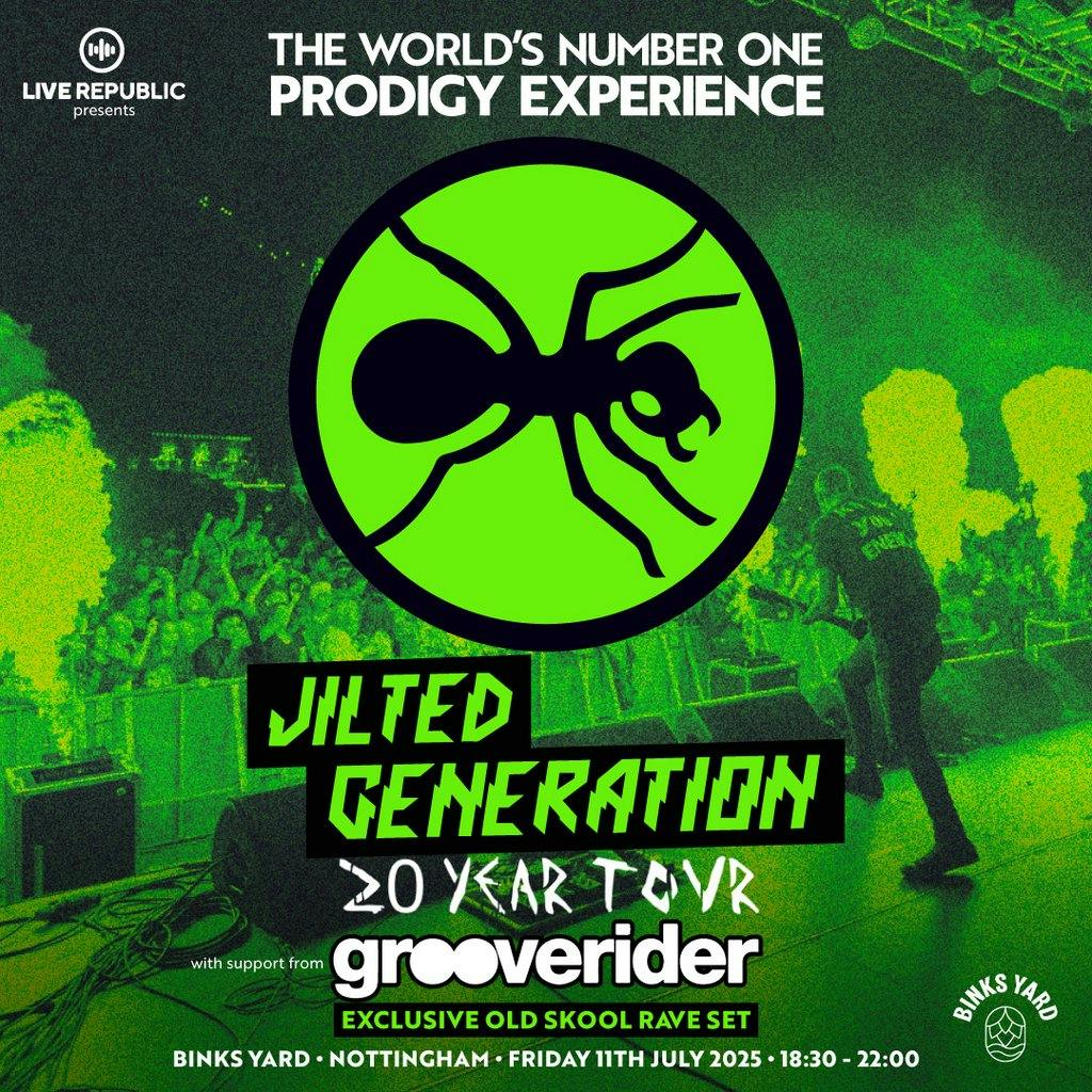 JILTED GENERATION + Grooverider | A Prodigy Tribute | Binks Yard ...