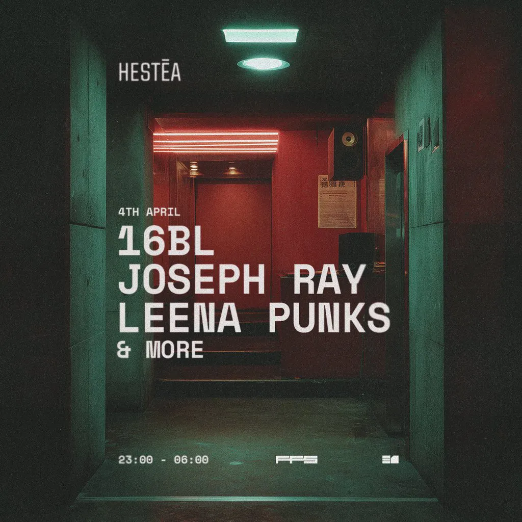 HESTĒA presents: Joseph Ray, 16BL, Leena Punks | Unit 2, 110 Pennington ...