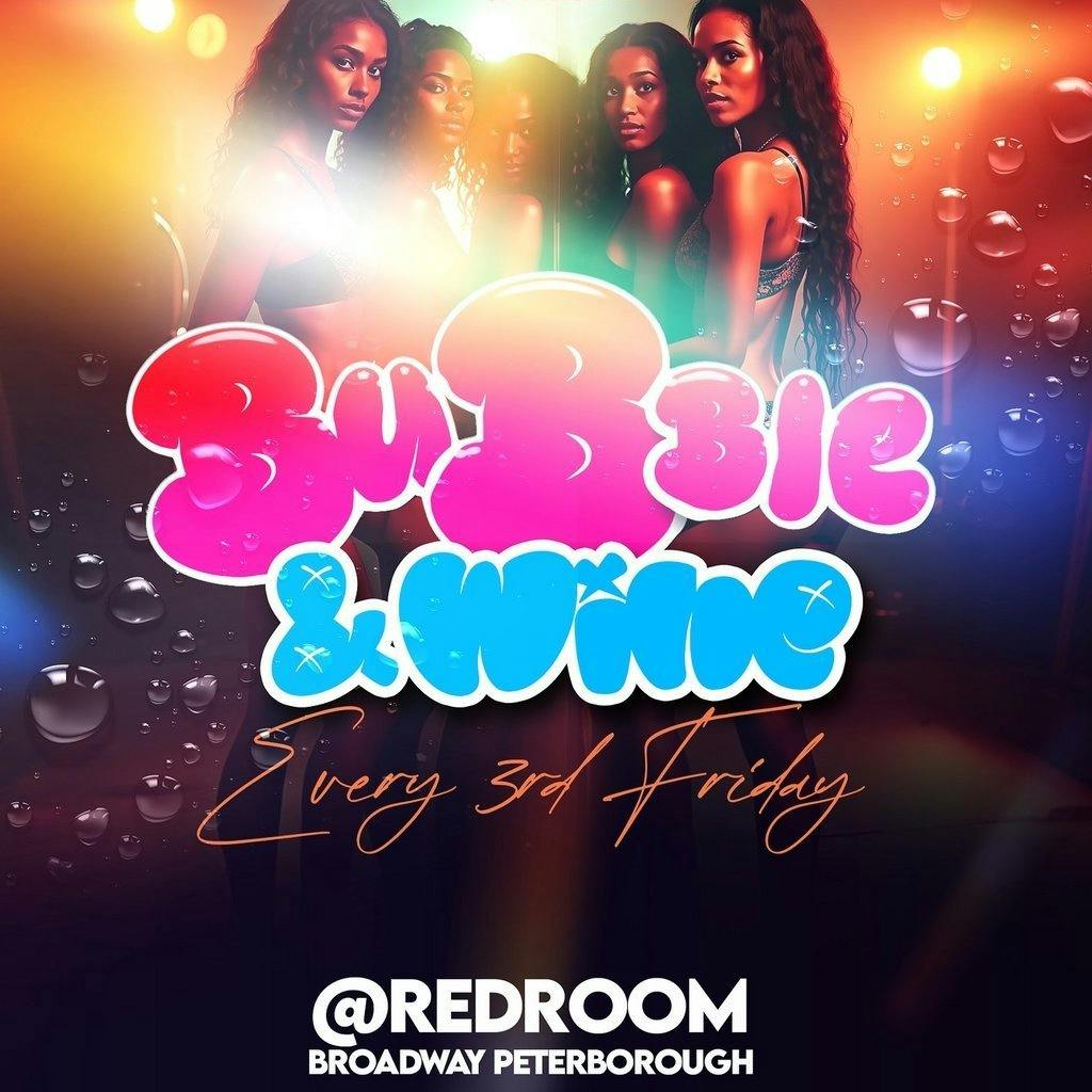 Bubble and Wine | Embassy Flares Red Room Peterborough Fri 21 November 2025