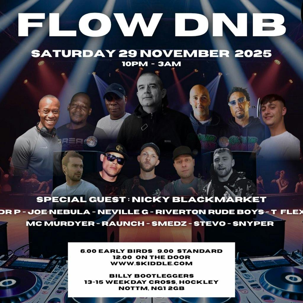 FLOW DNB @ Billy Bootleggers Sat 29 Nov 2025 | Billy Bootleggers ...