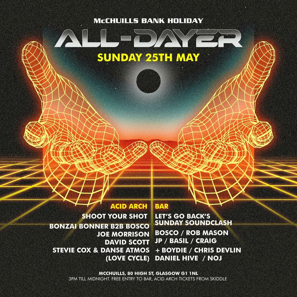 McChuills | Bank Holiday All-Dayer | McChuills Glasgow Sun 25 May 2025