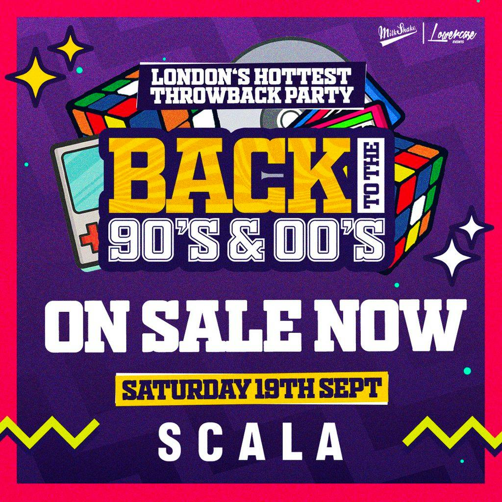 Tickets: Back To The 90'S & 00'S: Throwback Session | The Scala Kings ...