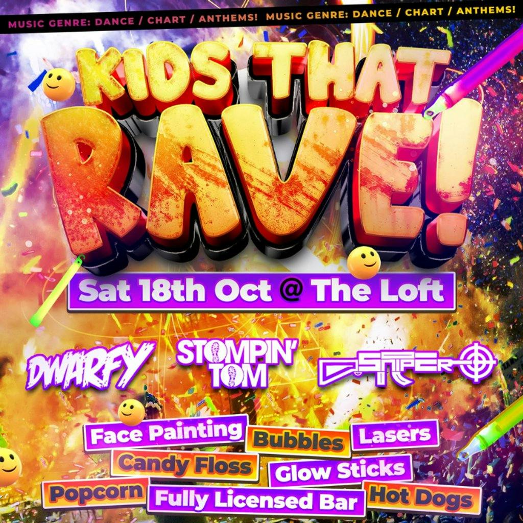 Kids That Rave | The Loft Matlock Matlock Sat 18 October 2025