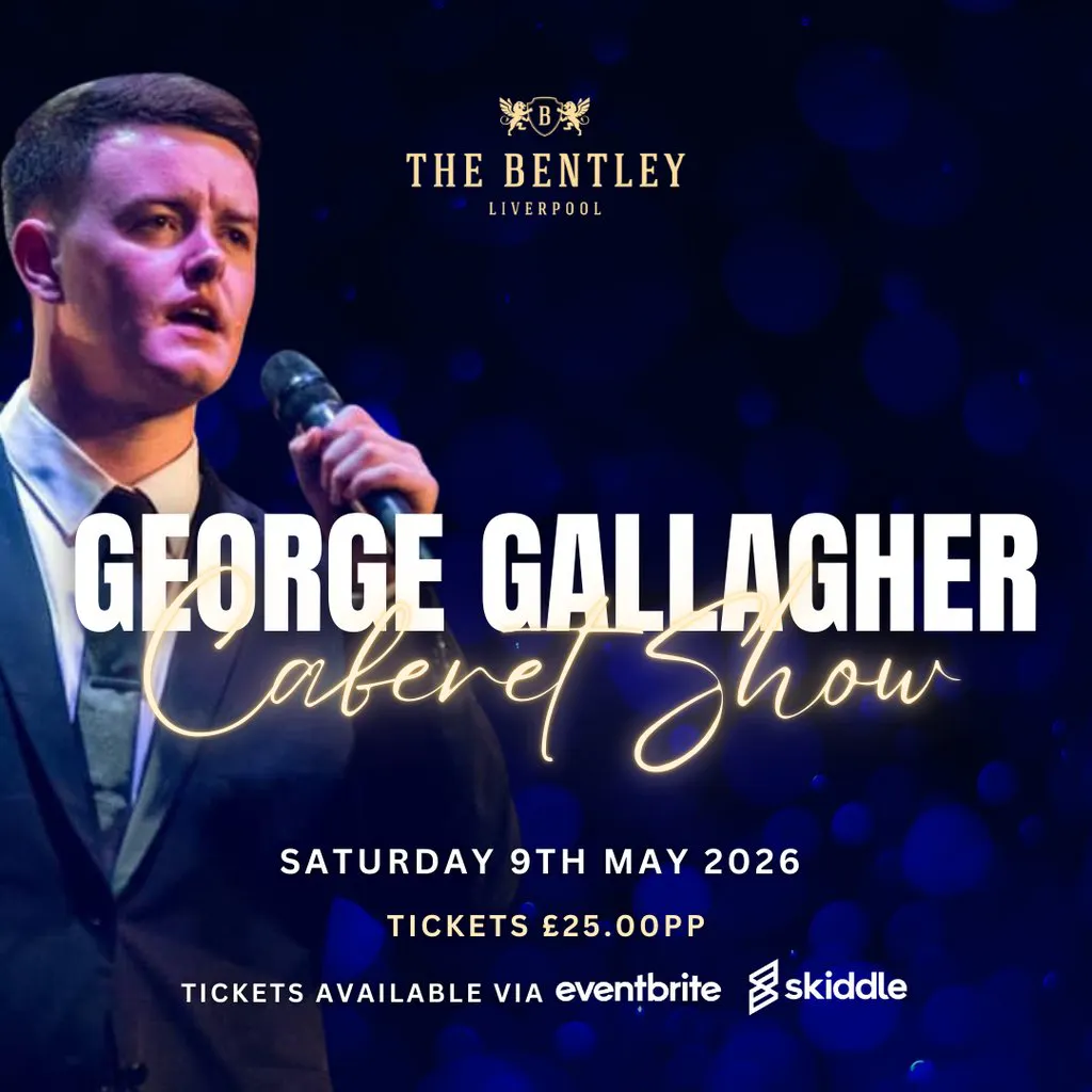 Tickets: The Ultimate Cabaret Party with George Gallagher | The Bentley ...