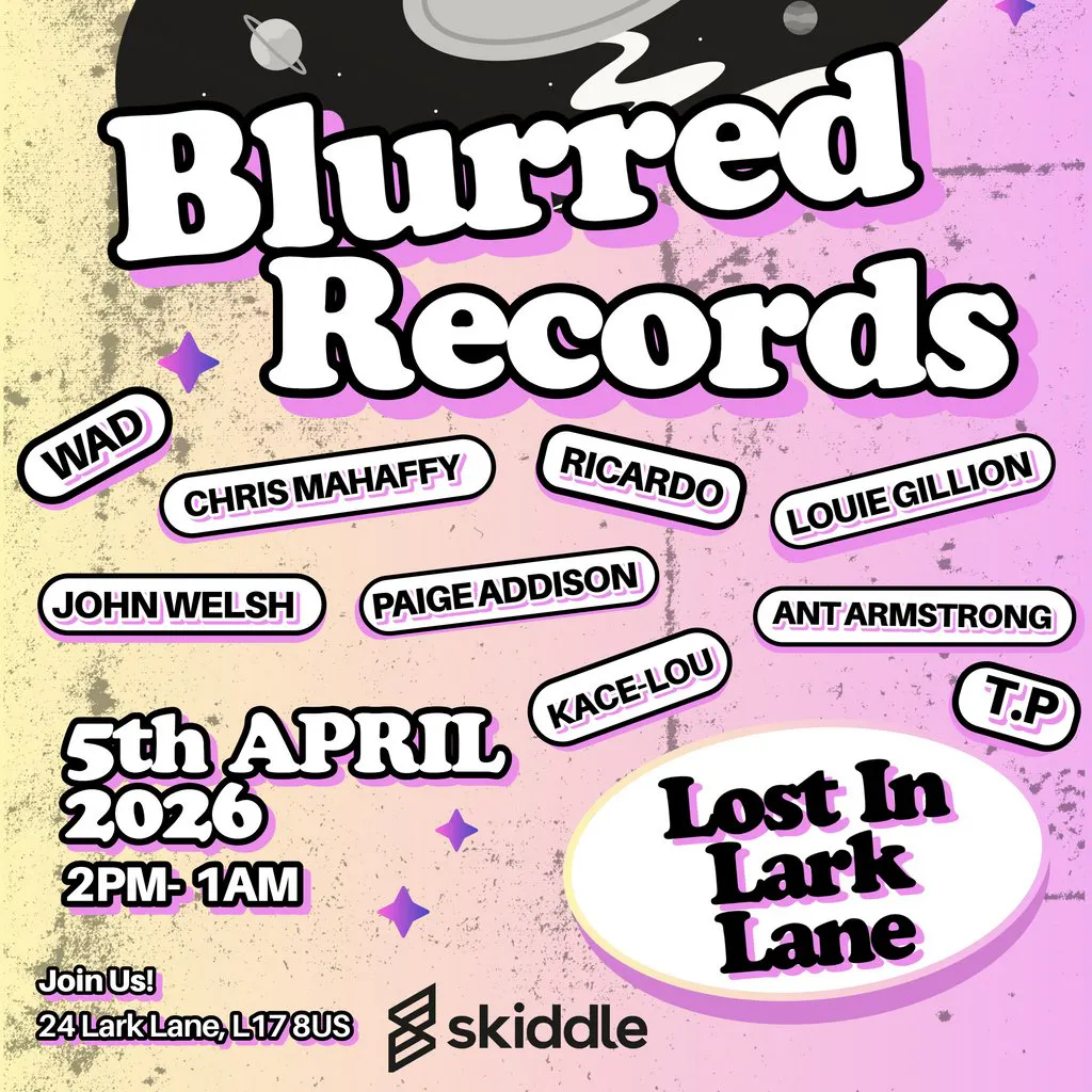 Tickets: Blurred Records Easter 'Disco All Day' | Lost On Lark Lane ...