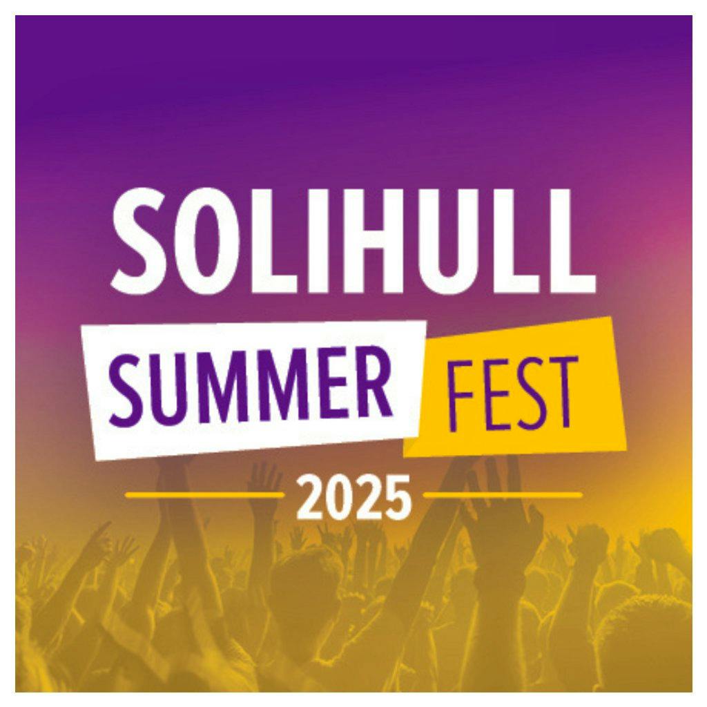 Solihull Events 2025 - What's on in Solihull