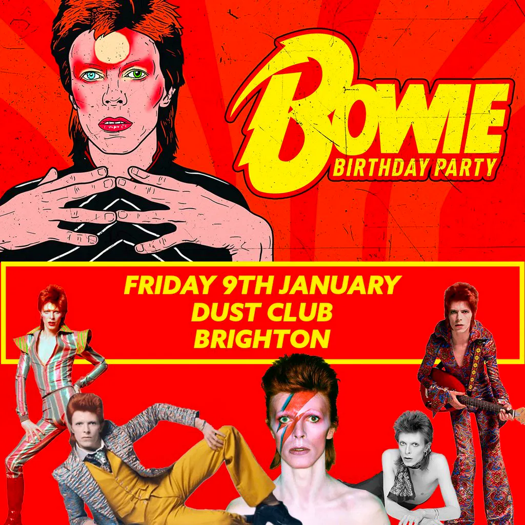David Bowie's Birthday Party (Brighton) | Dust Brighton Brighton Fri 09 ...