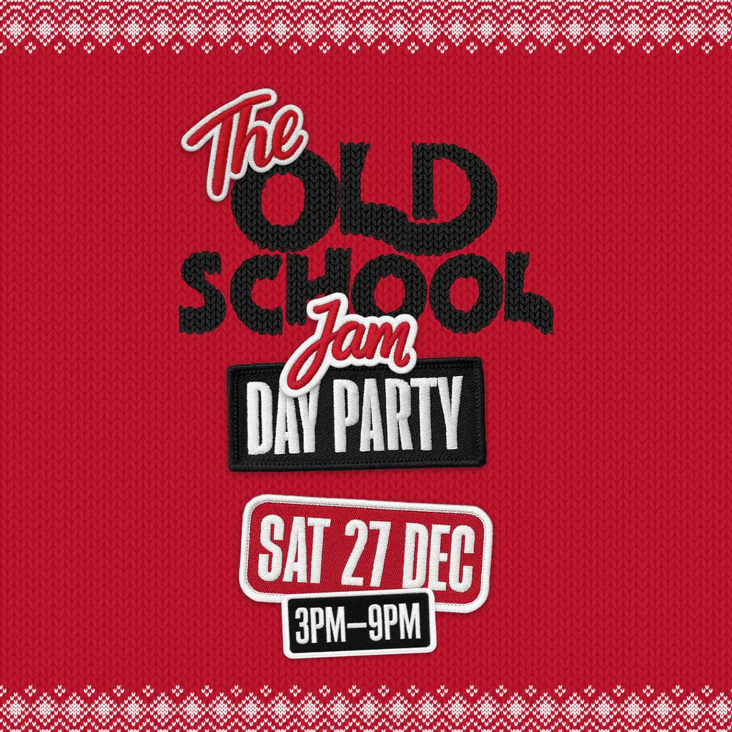 The Old School Jam Day Party - Festive Edition | Brick And Beam ...
