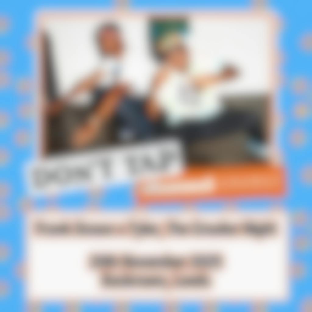 DON'T TAP Channel Orange, Frank Ocean x Tyler, The Creator Night | Bar 42 Leeds Thu 20 November 2025