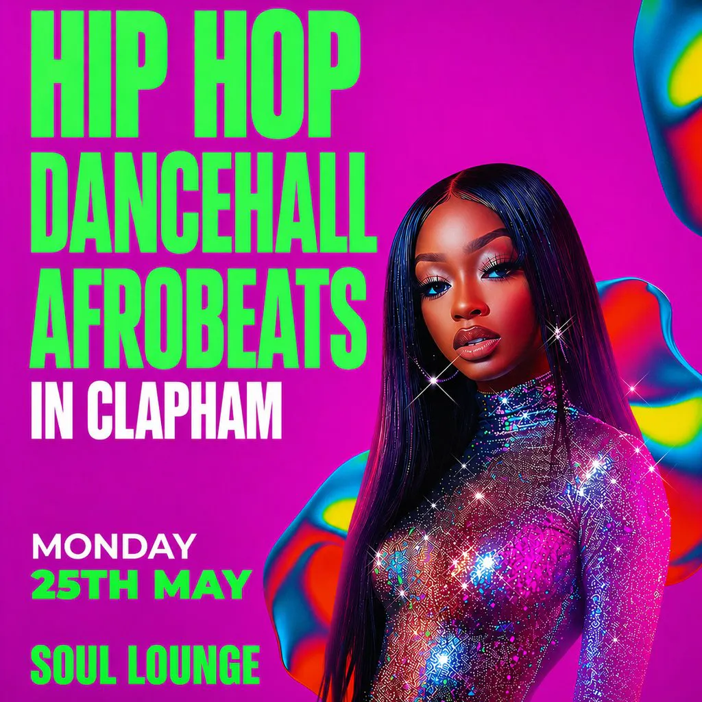 Tickets: Hip Hop, Dancehall, Afrobeats In Clapham (£5 B4 12am Tickets ...