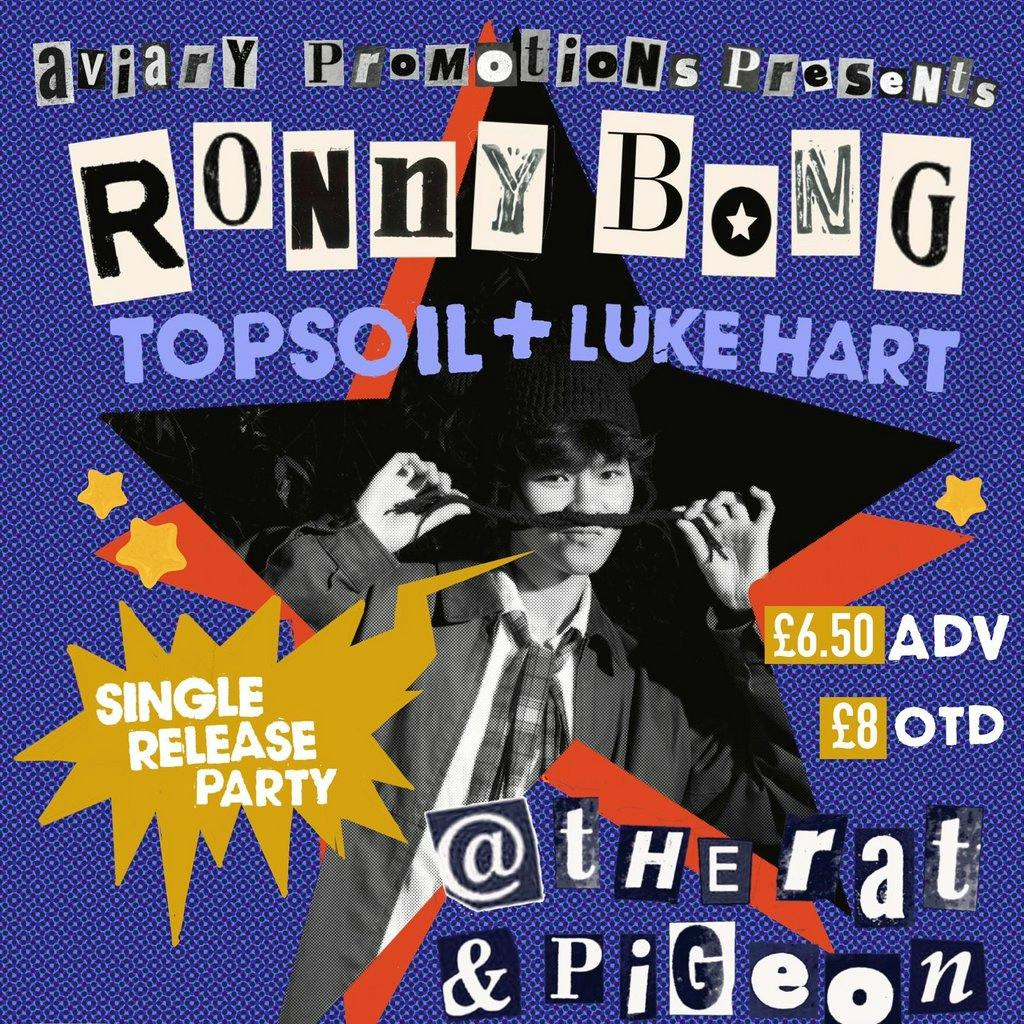Tickets: Ronny Bong + Topsoil & Luke Hart | The Rat And Pigeon ...