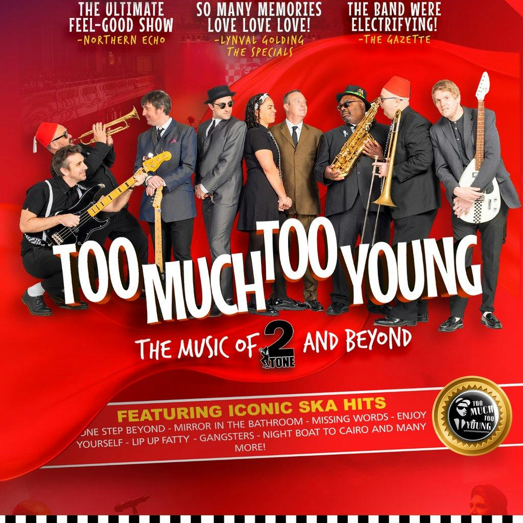 Too Much Too Young | EngineRooms Southampton Sat 20 September 2025